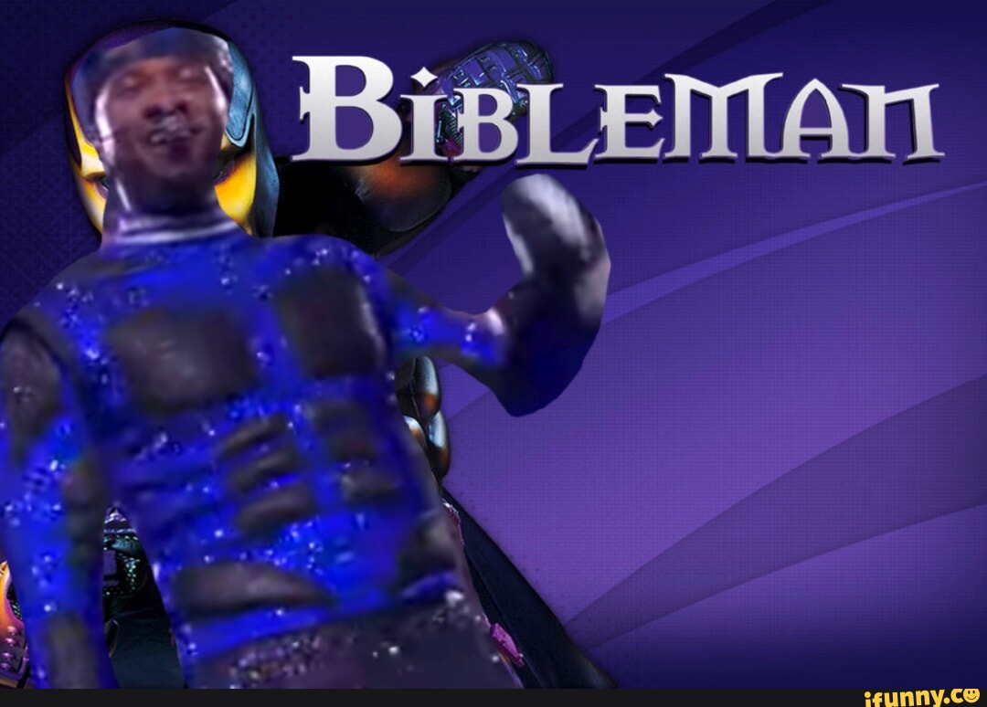Bibleman memes. Best Collection of funny Bibleman pictures on iFunny