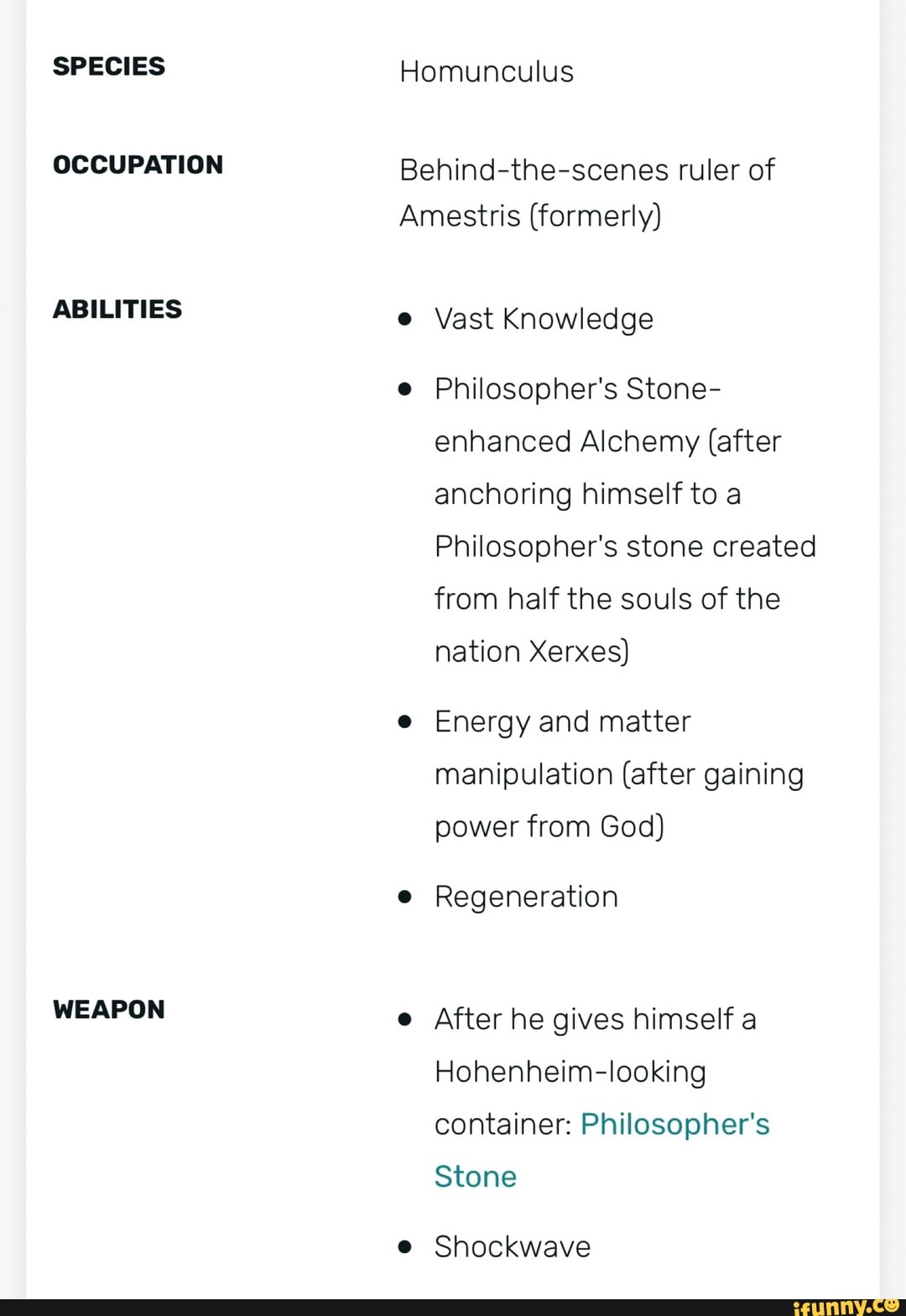 SPECIES OCCUPATION ABILITIES WEAPON Homunculus Behind-the-scenes ruler ...