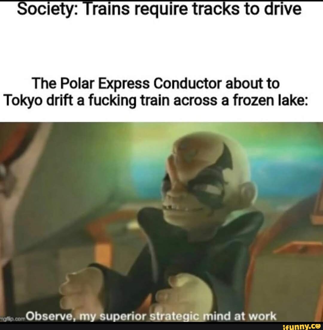 Ociety: Trains require tracks to drive The Polar Express Conductor ...