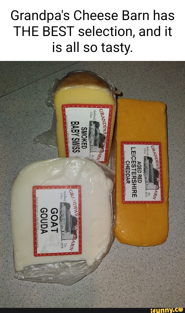 Grandpa's Cheese Barn has THE BEST selection, and it is all so tasty ...