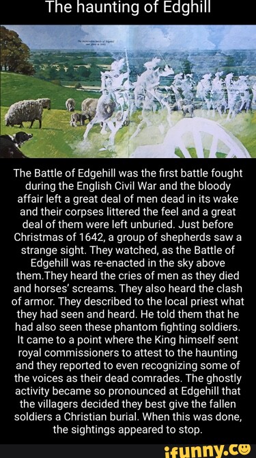 'The haunting of Eagnhill The Battle of Edgehill was the first battle ...