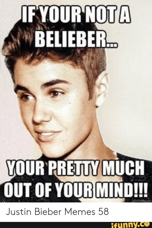 Justin Meme Not Bieber