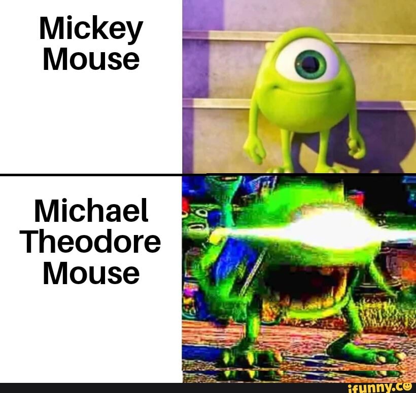 Mickey Mouse Michael Theodore Mouse - iFunny