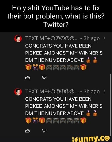 Holy shit YouTube has to fix their bot problem, what is this? Twitter ...