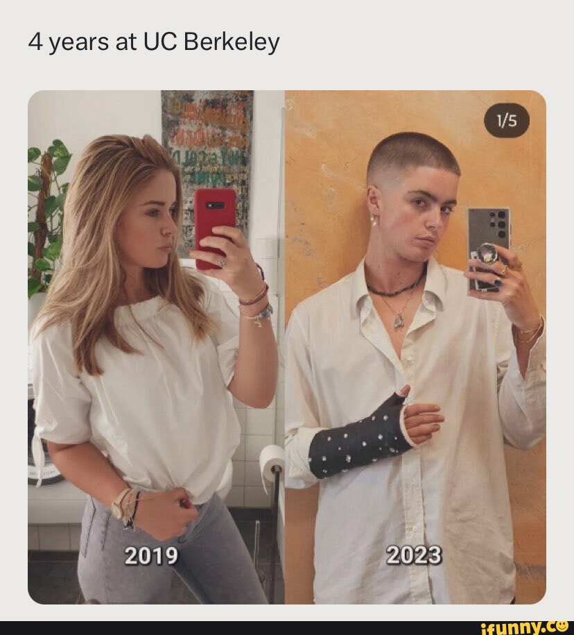 4 years at UC Berkeley - iFunny