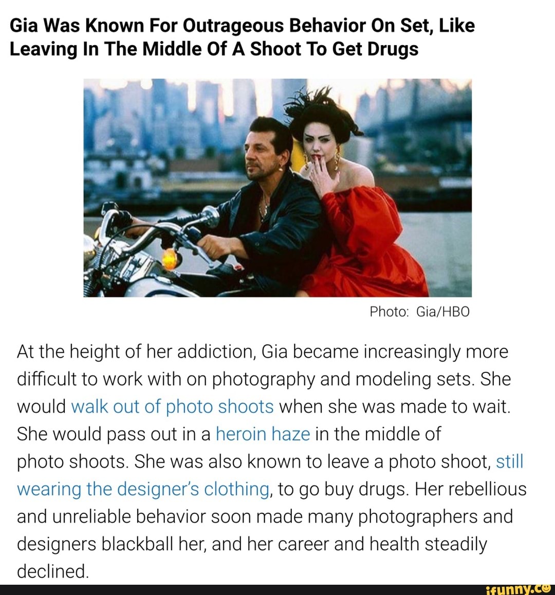 Gia Was Known For Outrageous Behavior On Set, Like Leaving In The ...