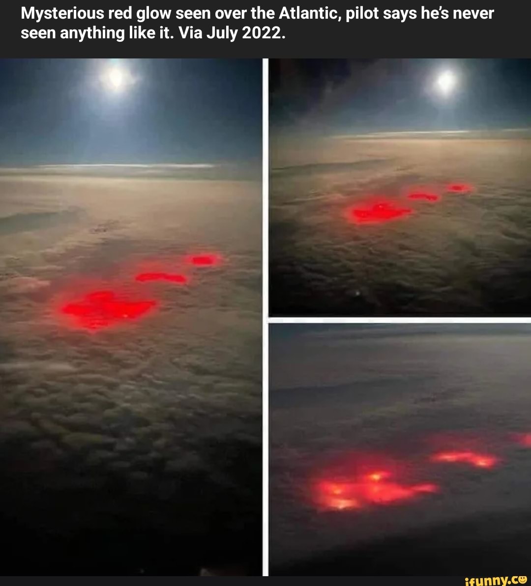 Mysterious red glow seen over the Atlantic, pilot says he's never seen ...