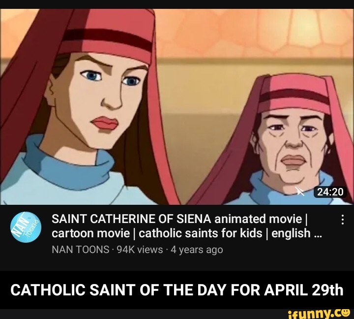 SAINT CATHERINE OF SIENA animated movie I cartoon movie I catholic ...