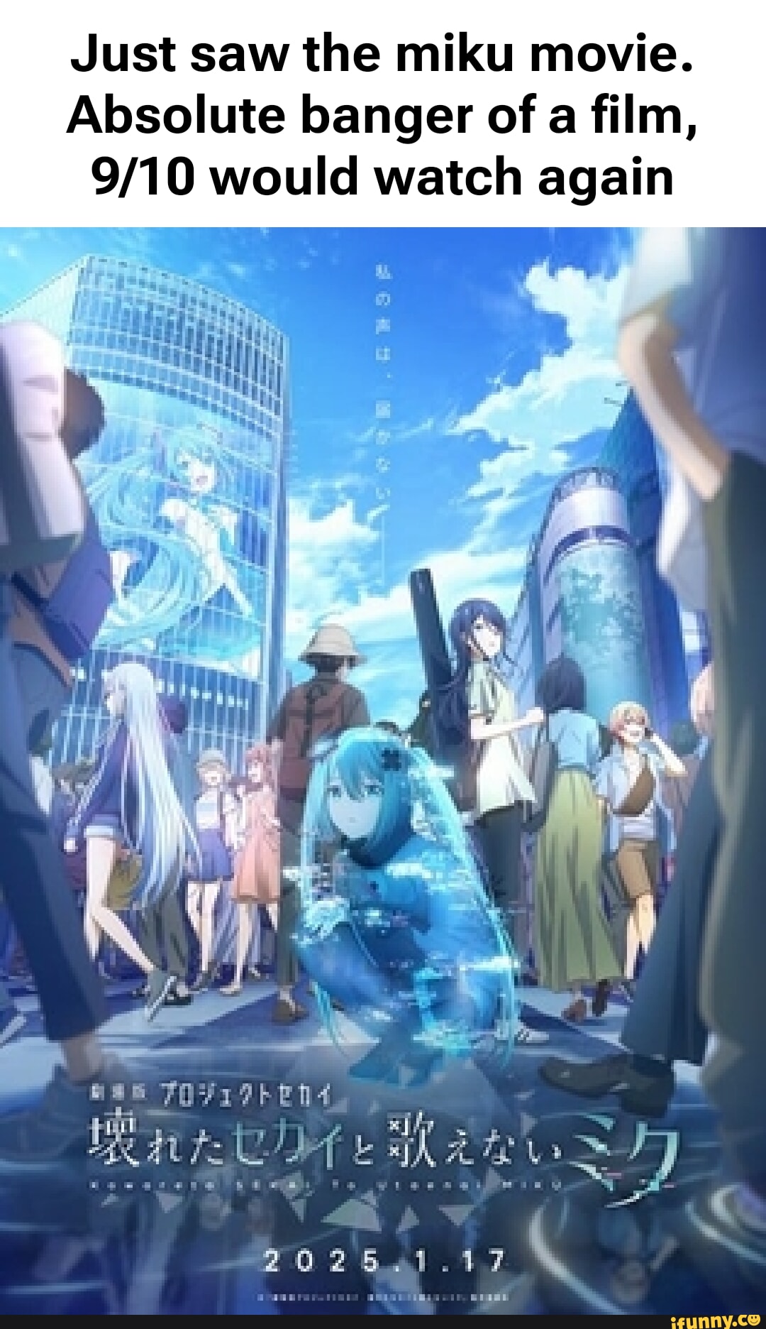 Just saw the miku movie. Absolute banger of a film, would watch again ...