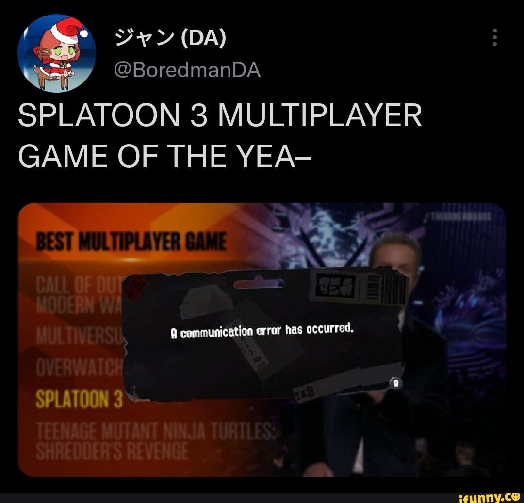 SS (DA) @BoredmanDA SPLATOON 3 MULTIPLAYER GAME OF THE YEA ...