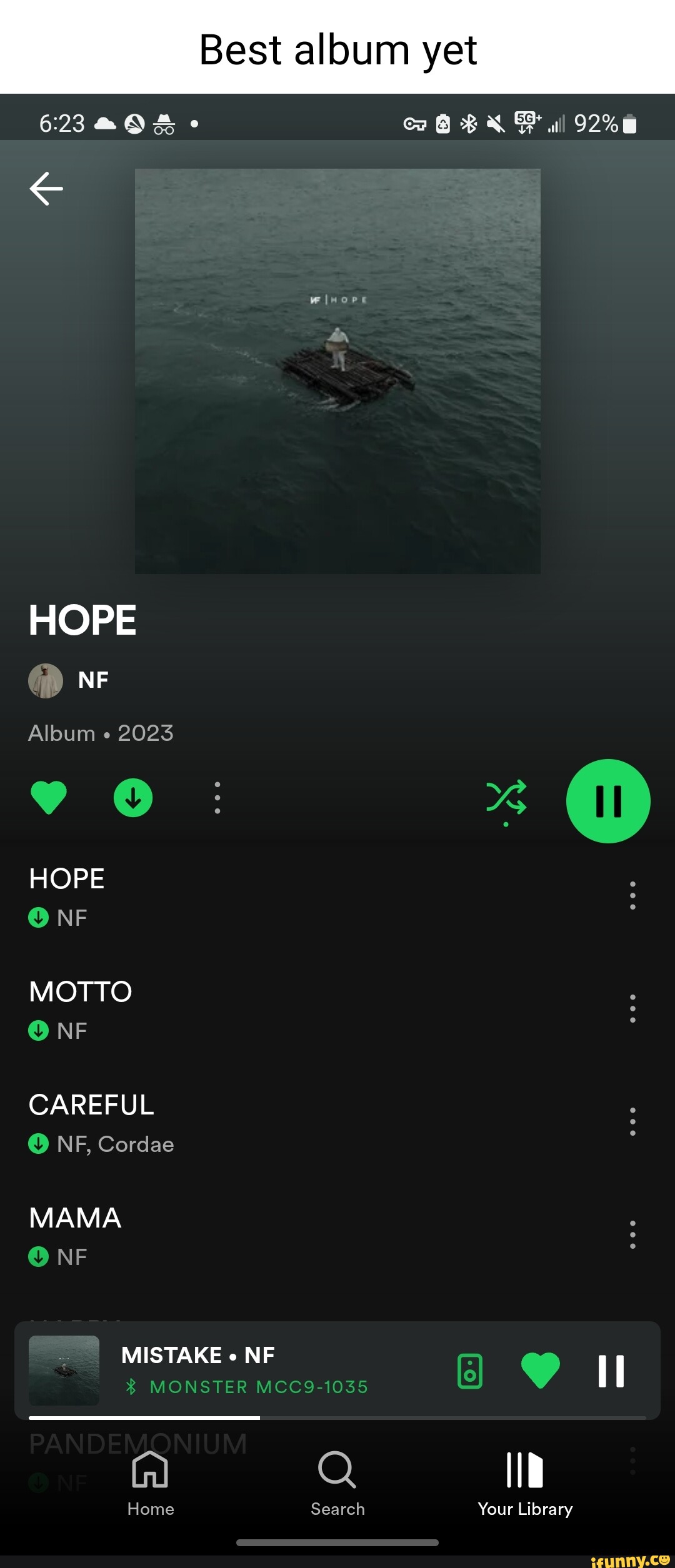 Best album yet 92% HOPE NF Album 2023 HOPE NF MOTTO NF CAREFUL NF ...