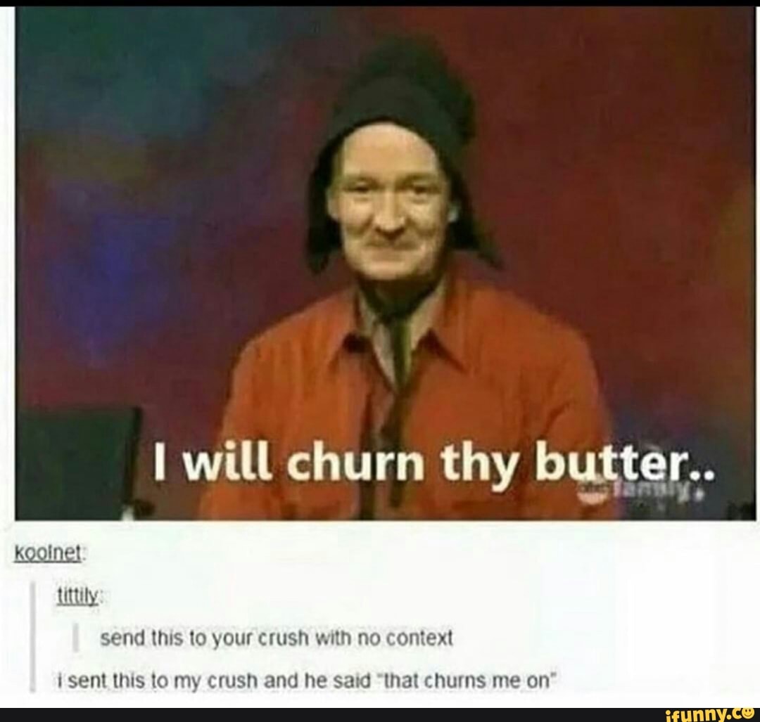 Churn memes. Best Collection of funny Churn pictures on iFunny
