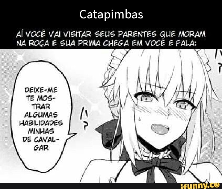 Catapimbas AÍ VOCÊ VAI VISITAR SEUS PARENTES QUE MORAM NA ROÇA E SUA ...
