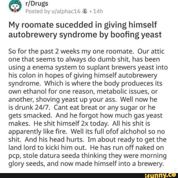 Autobrewerysyndrome memes. Best Collection of funny Autobrewerysyndrome ...
