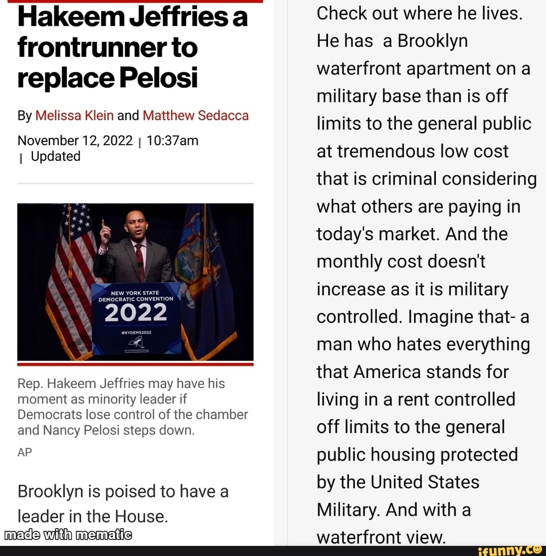 Hakeem Jeffries a frontrunner to replace Pelosi By Melissa Klein and ...