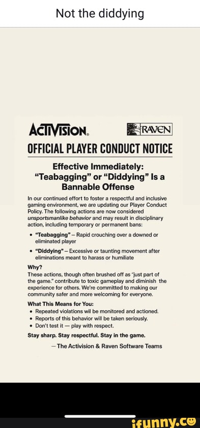 Not the diddying ACIIVISION. EErAven) OFFICIAL PLAYER CONDUCT NOTICE ...