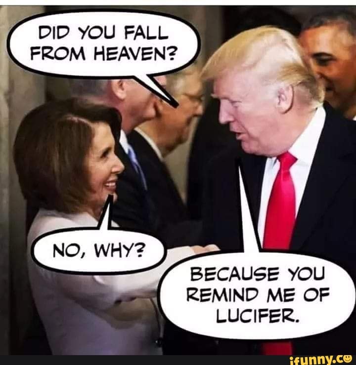 DID you FALL FROM HEAVEN? JCAUGE you , REMIND ME OF - iFunny