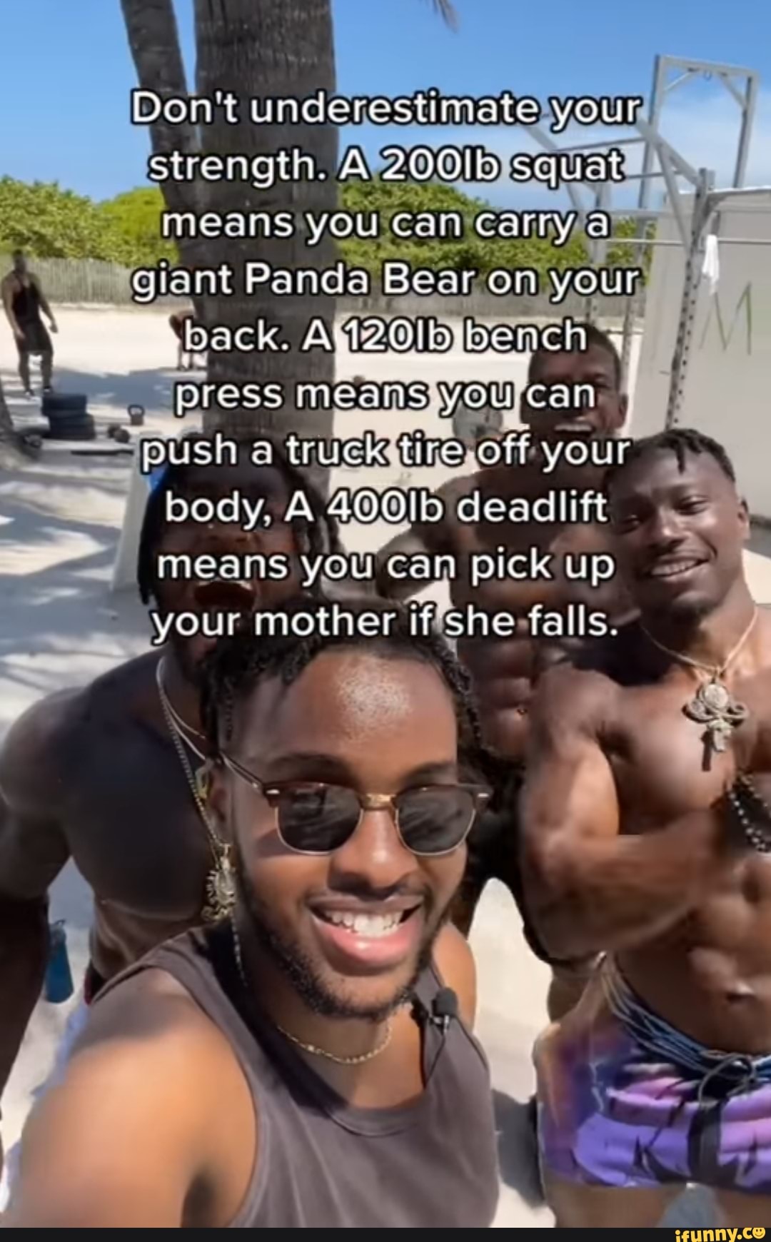 Don't underestimate your strength. A 200Ib squat means you can carry a ...