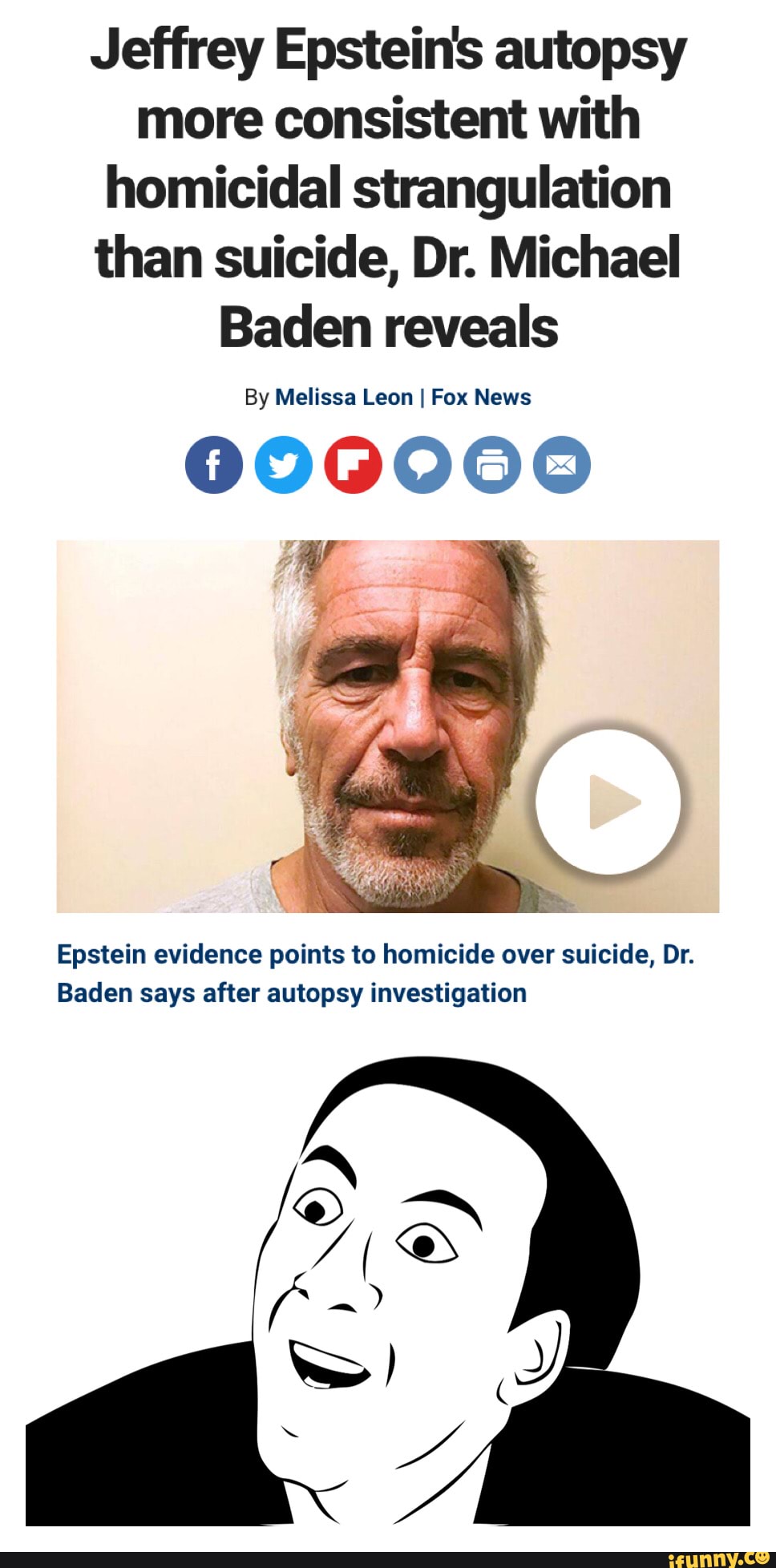 Jeffrey Epstein's autopsy more consistent with homicidal strangulation ...