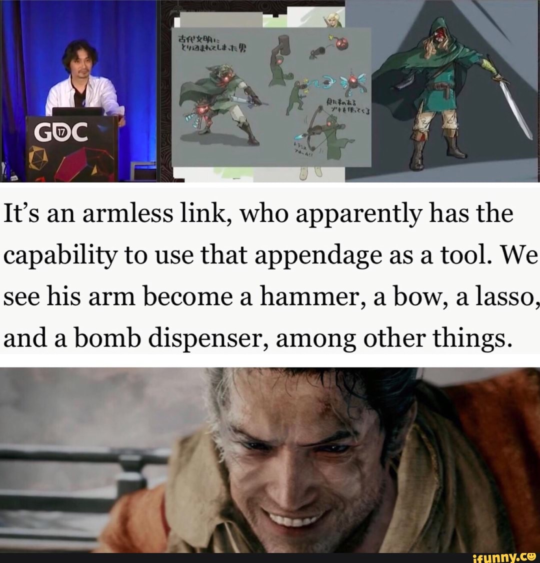 It’s an armless link, who apparently has the capability to use that ...