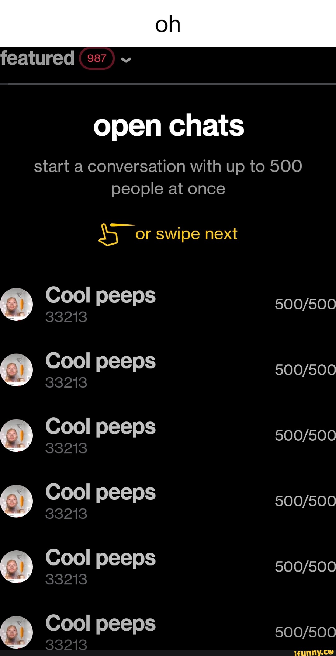 Featured open chats start a conversation with up to 500 people at once ...
