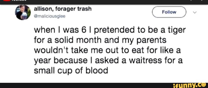 Allison, forager trash Dmaliciousglee Follow when I was 6 I pretended ...