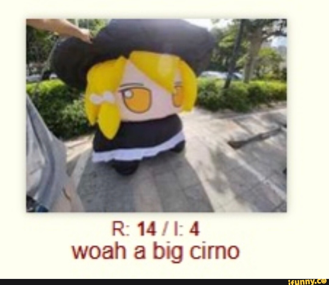 Woah a big cimo - iFunny