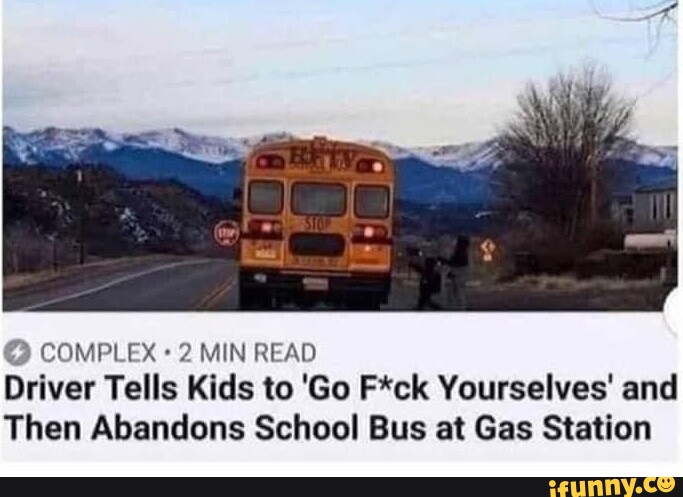 COMPLEX 2 MIN READ Driver Tells Kids to 'Go F*ck Yourselves' and Then ...