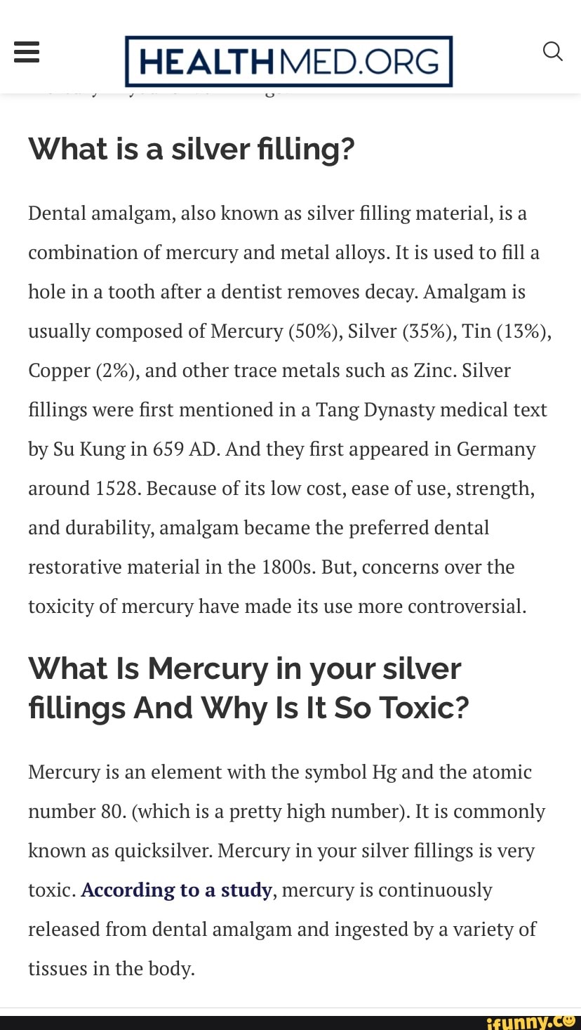 HEALTH What is a silver filling? Dental amalgam, also known as silver ...