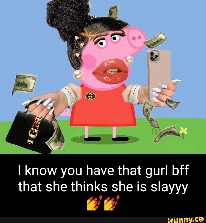 Slayyy memes. Best Collection of funny Slayyy pictures on iFunny