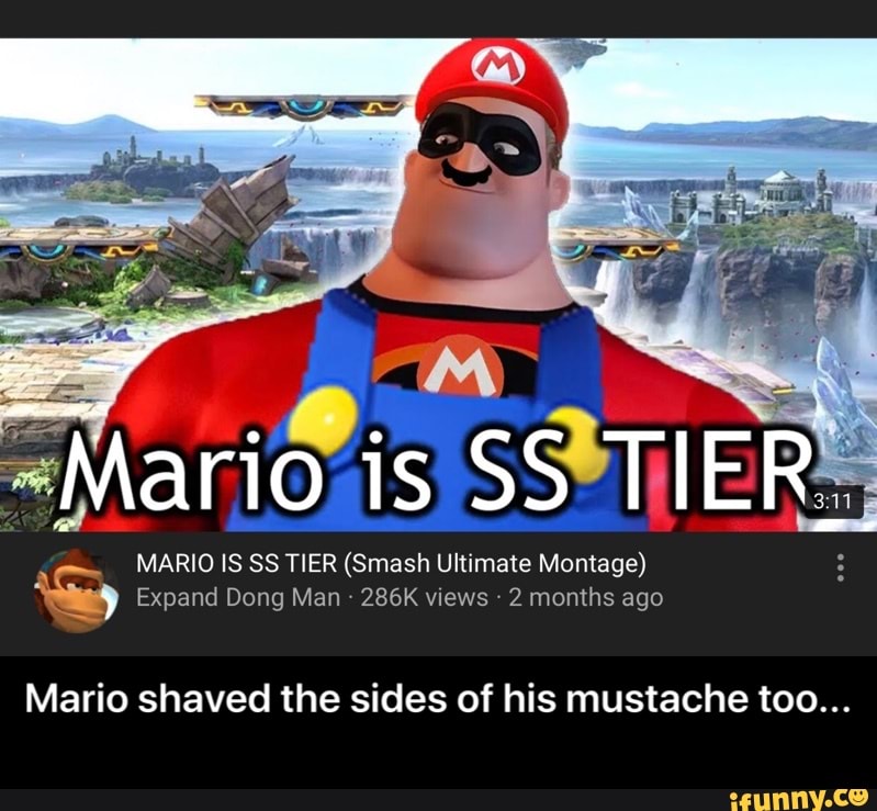 Mario shaved the sides of his mustache too... - iFunny