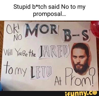 Promposal memes. Best Collection of funny Promposal pictures on iFunny