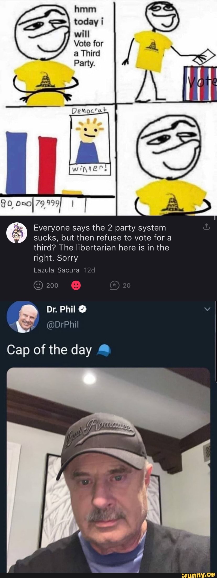 Hmm today will Vote for a Third Party, sucks, but then refuse to vote ...