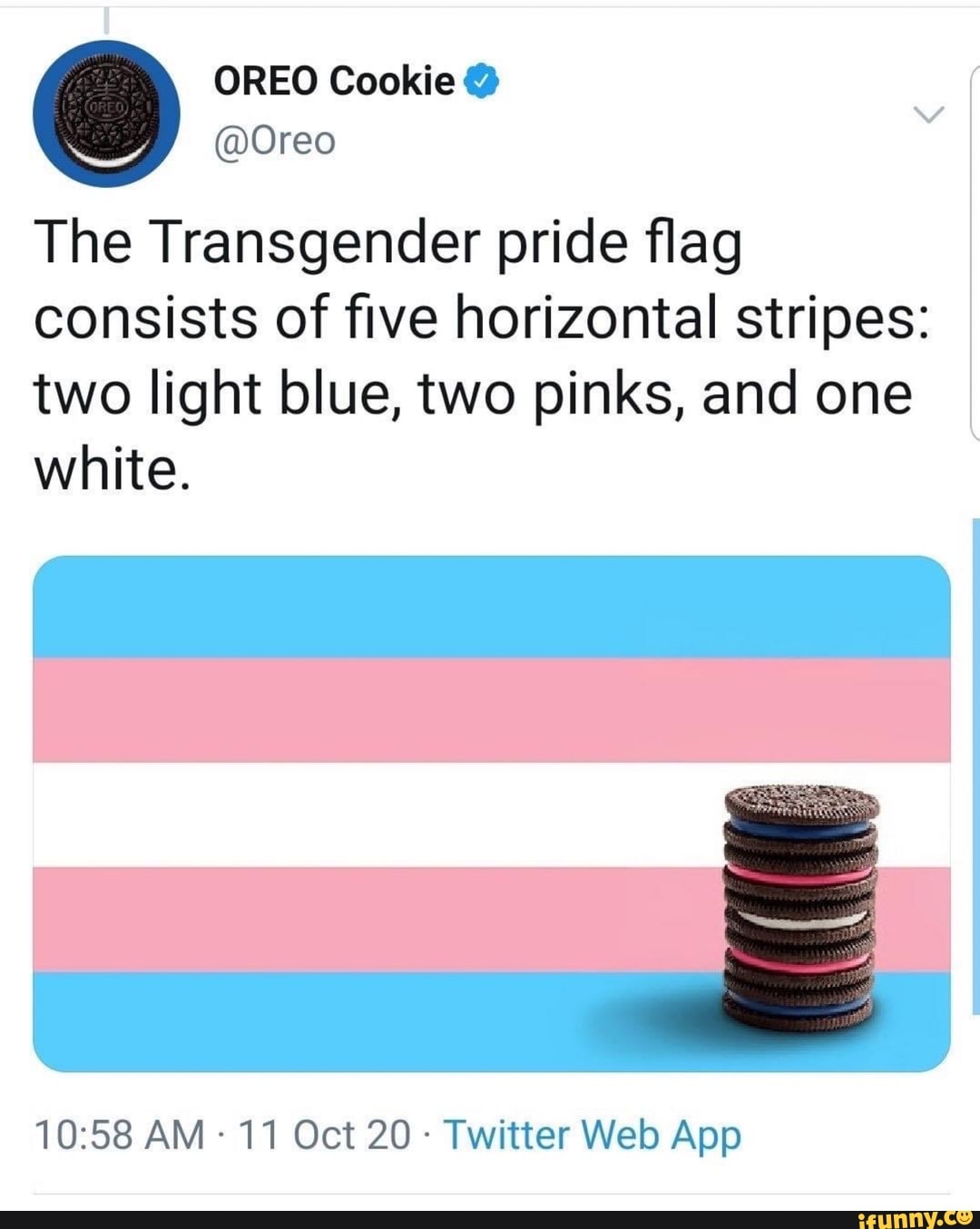 OREO Cookie @Oreo The Transgender pride flag consists of five ...
