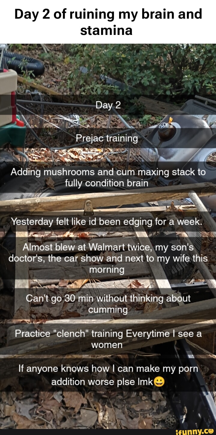 Day 2 of ruining my brain and stamina Day Prejac training Adding ...
