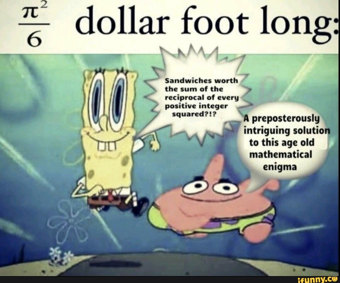 Dollar foot long iches worth the sum of the reciprocal of every ...