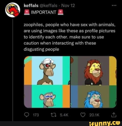 Keffals @keffals - Nov 12 IMPORTANT zoophiles, people who have sex with ...