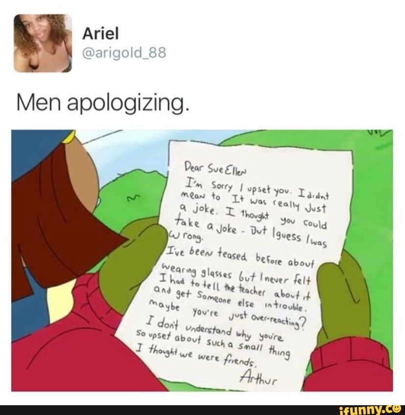 Ariel Men apologizing. You Wot Iguess Lore about Pearag glasses but ...