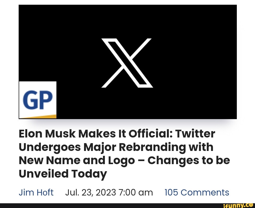 GP Elon Musk Makes It Official: Twitter Undergoes Major Rebranding with ...