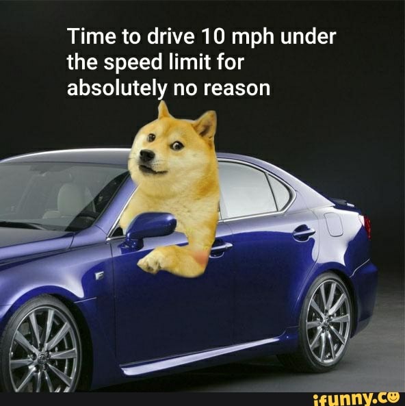 Slow Drivers Memes Funniest Driving Memes For Baddies Who Drive Bad