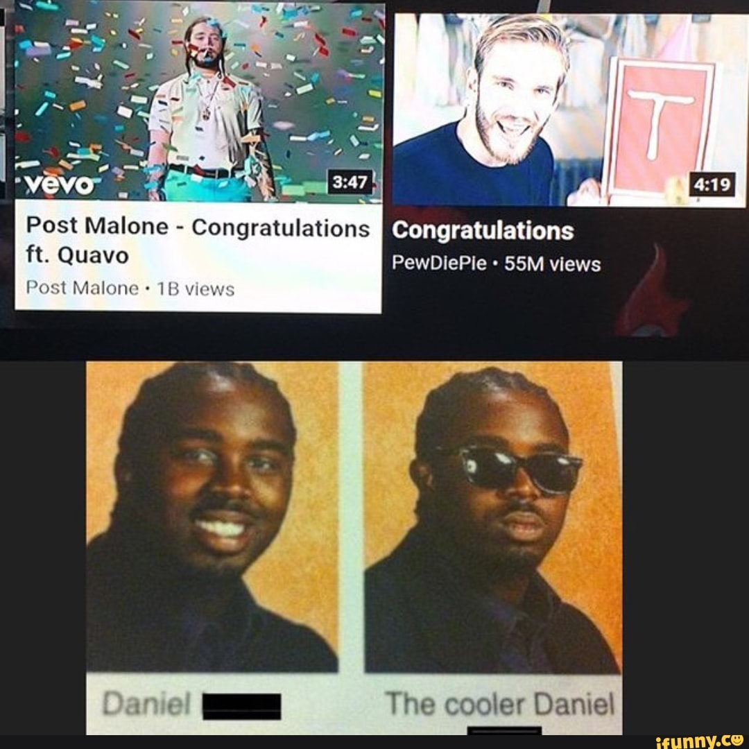 Post Malone Congratulations Congratulations - iFunny