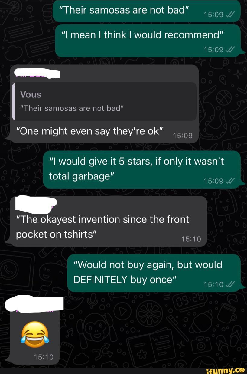 Samosas memes. Best Collection of funny Samosas pictures on iFunny