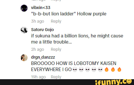 SS "b-b-but lion ladder" Hollow purple 3hago Reply Satoru Gojo if ...