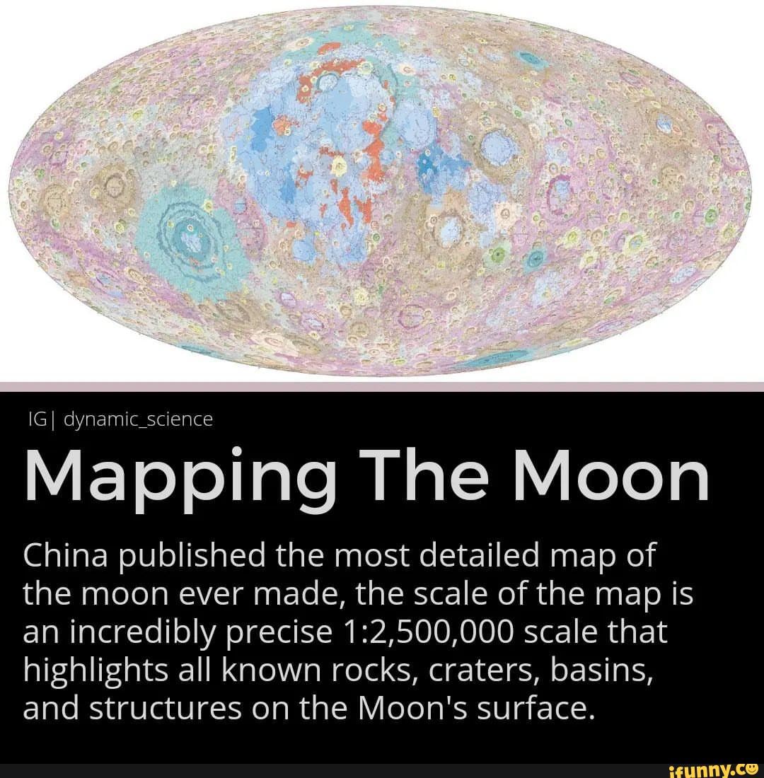 IGI dynamic science Mapping The Moon China published the most detailed ...