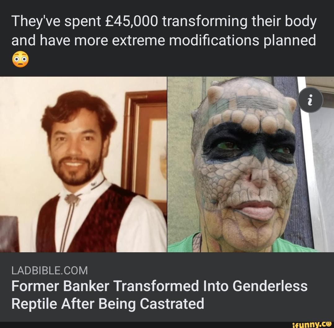 They've spent transforming their body and have more extreme ...