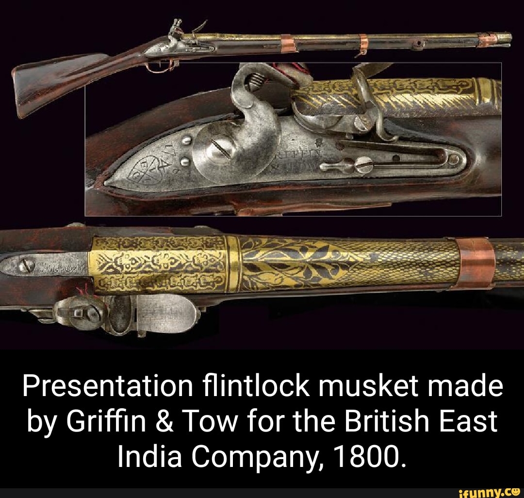 Presentation flintlock musket made by Griffin & Tow for the British ...