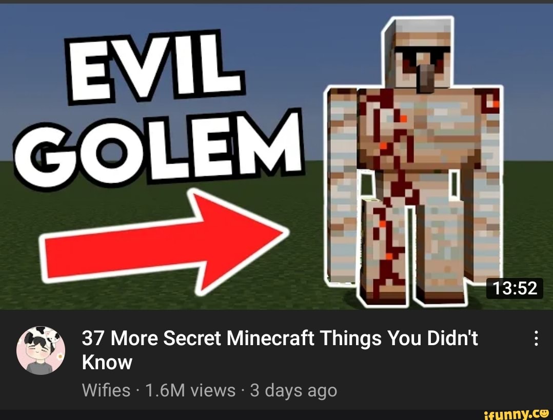 EVIL GOLEM 37 More Secret Minecr aft Things You Didn't Know Wifies - 1 ...