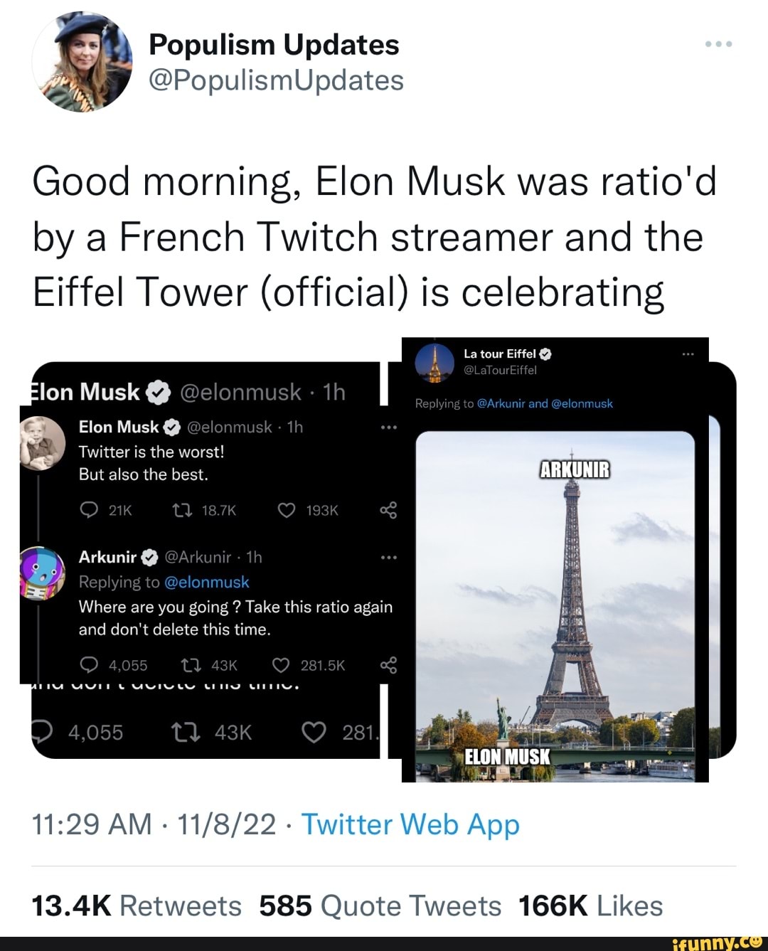 Populism Updates @PopulismUpdates Good morning, Elon Musk was ratio'd ...