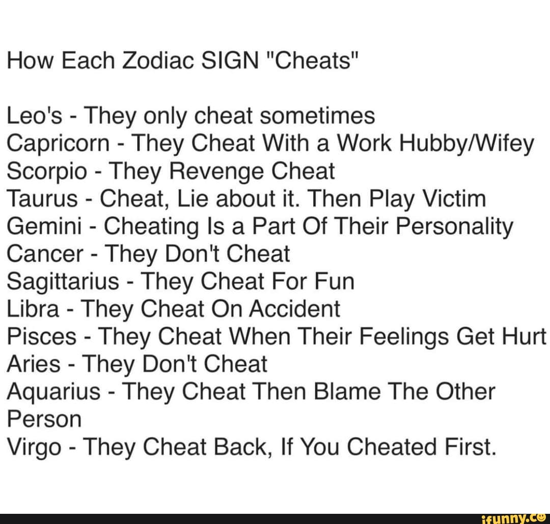How Each Zodiac SIGN "Cheats" Leo's - They only cheat sometimes ...