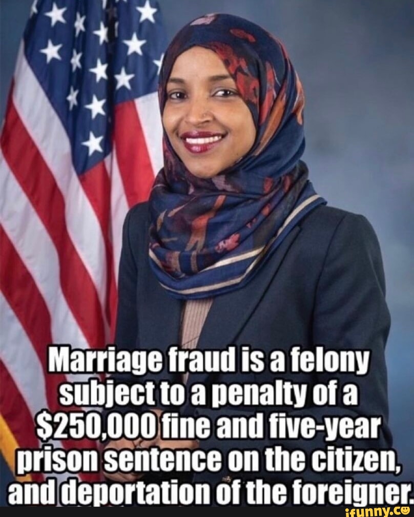 Marriage Fraud Is A Felony Subject To A Penalty Of 750 000 Fine And